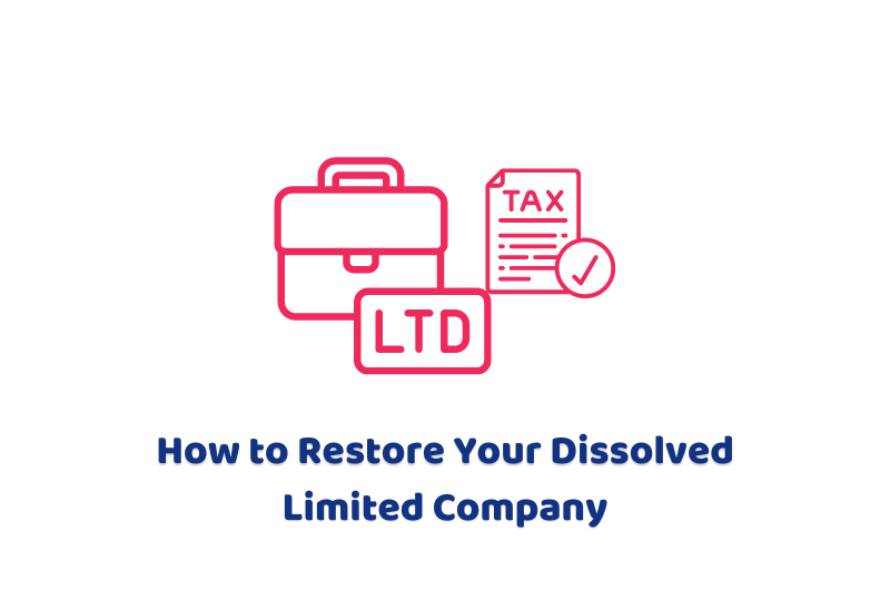 Restore A Limited Company | Complete Guide - AccountingFirms