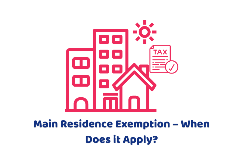 Main Residence Exemption – When Does it Apply? - Accounting Firms