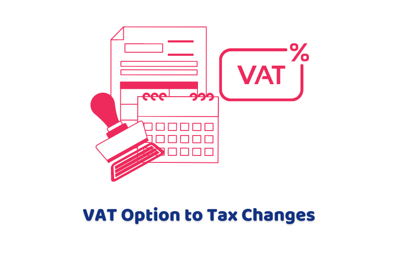 VAT Option to Tax Changes - Accounting Firms