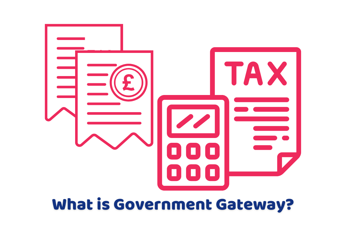 What is Government Gateway? - Accounting Firms