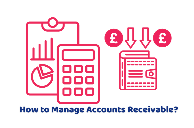 How to Manage Accounts Receivable? - Accounting Firms