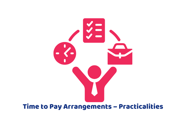 Time to Pay Arrangements – Practicalities - Accounting Firms