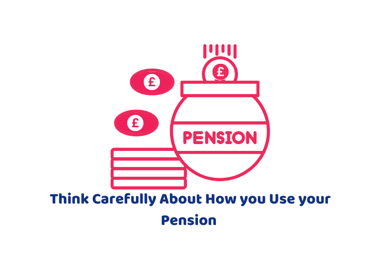 Think Carefully About How you Use your Pension - Accounting Firms